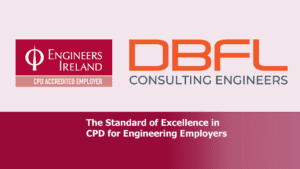 Engineers Ireland CPD Accreditation - DBFL Consulting Engineers